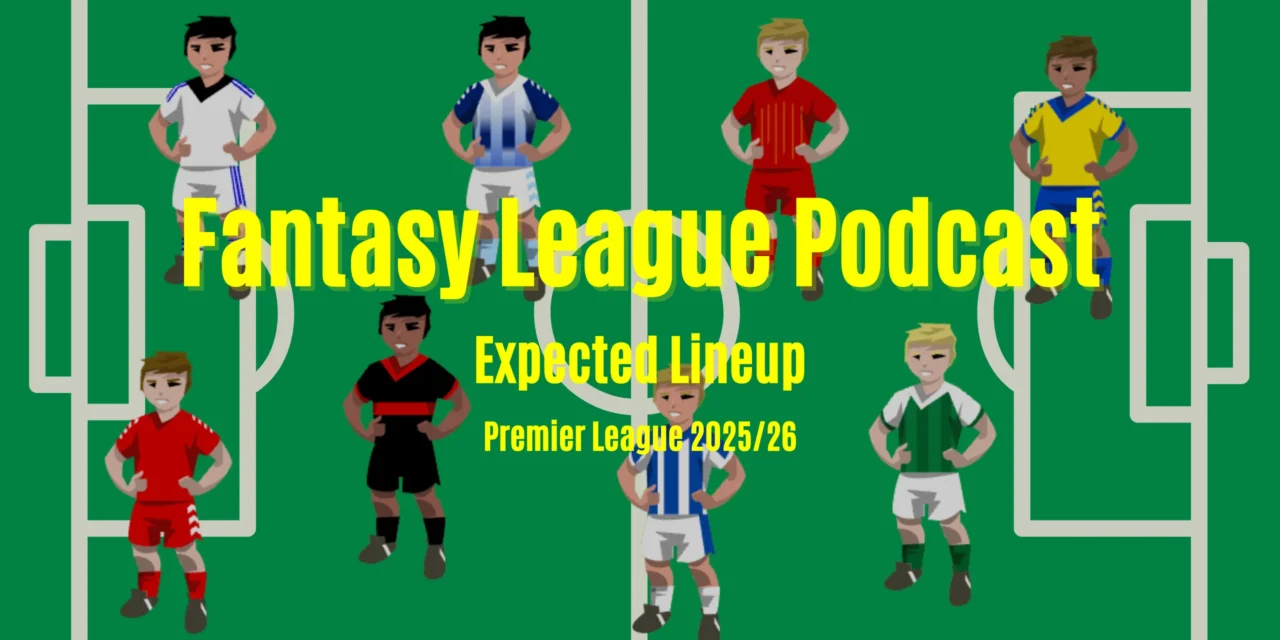 Expected starting lineup Premier League 2025/26