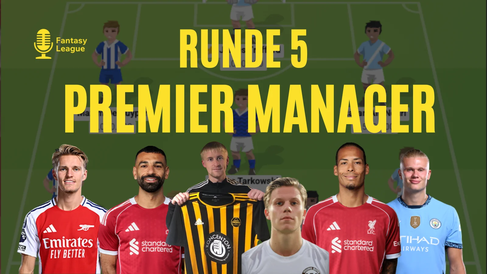 Premier Manager optakt - Premier League runde 5 25/26 ⇒ FantasyLeague
